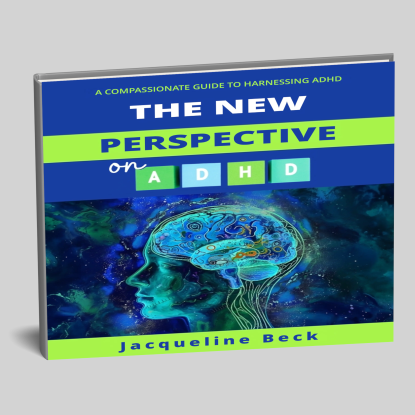 The New Perspective on ADHD - A Compassionate Guide to Harnessing ADHD ...